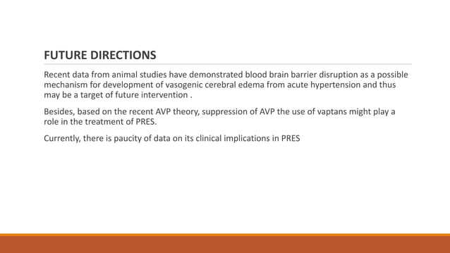 POSTERIOR REVERSIBLE ENCEPHALOPATHY SYNDROME (PRES).pptx