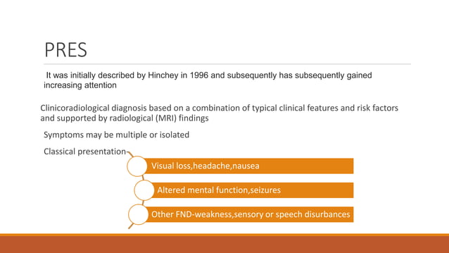 POSTERIOR REVERSIBLE ENCEPHALOPATHY SYNDROME (PRES).pptx