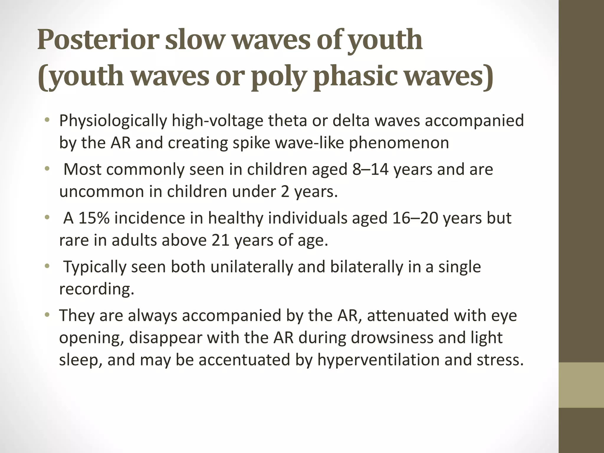 Posterior slow waves of youth | PPTX