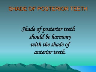 POSTERIOR TEETH SELECTION NEW for teeth arrangement | PPT