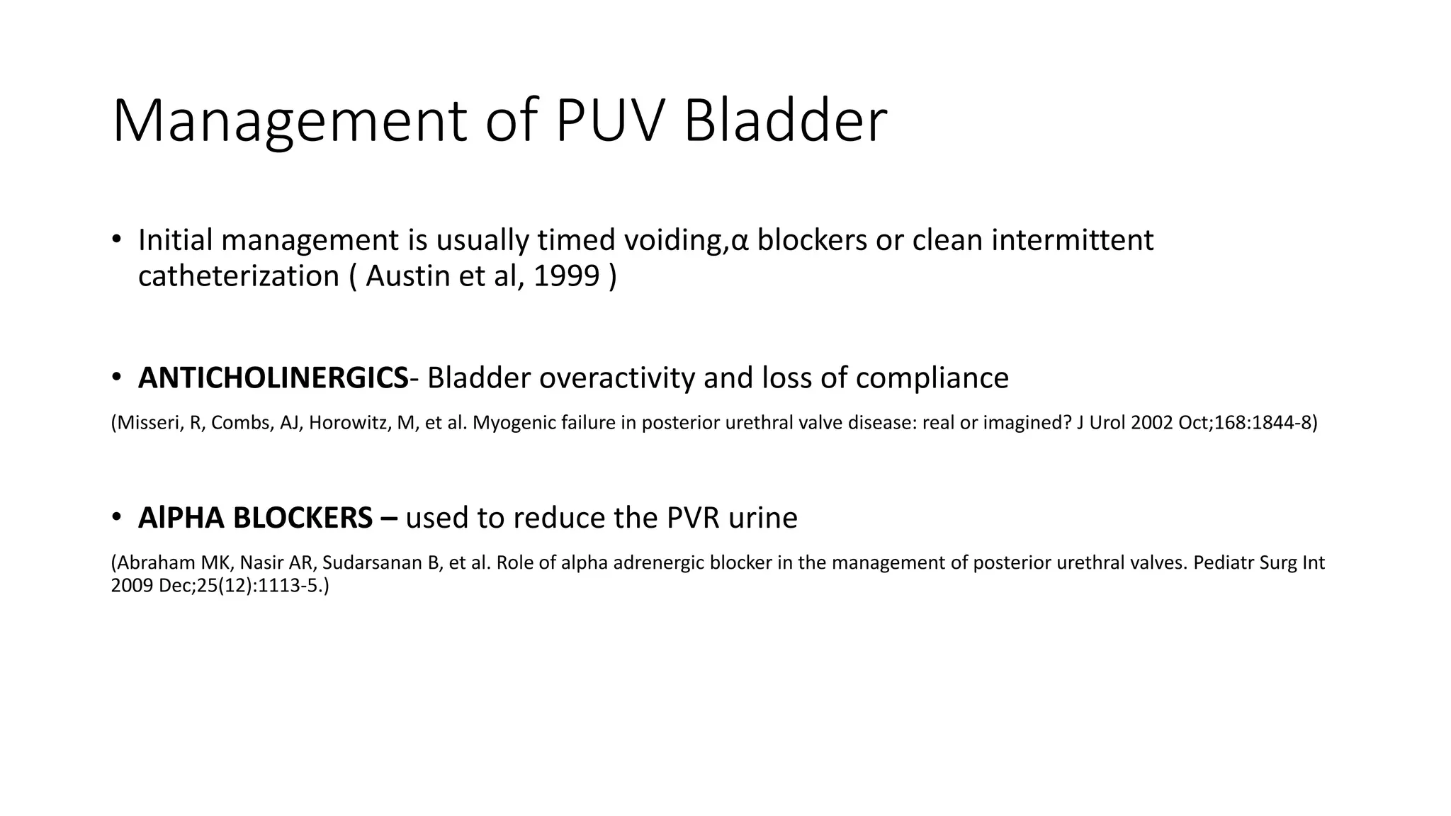 Posterior urethral valve | PPTX