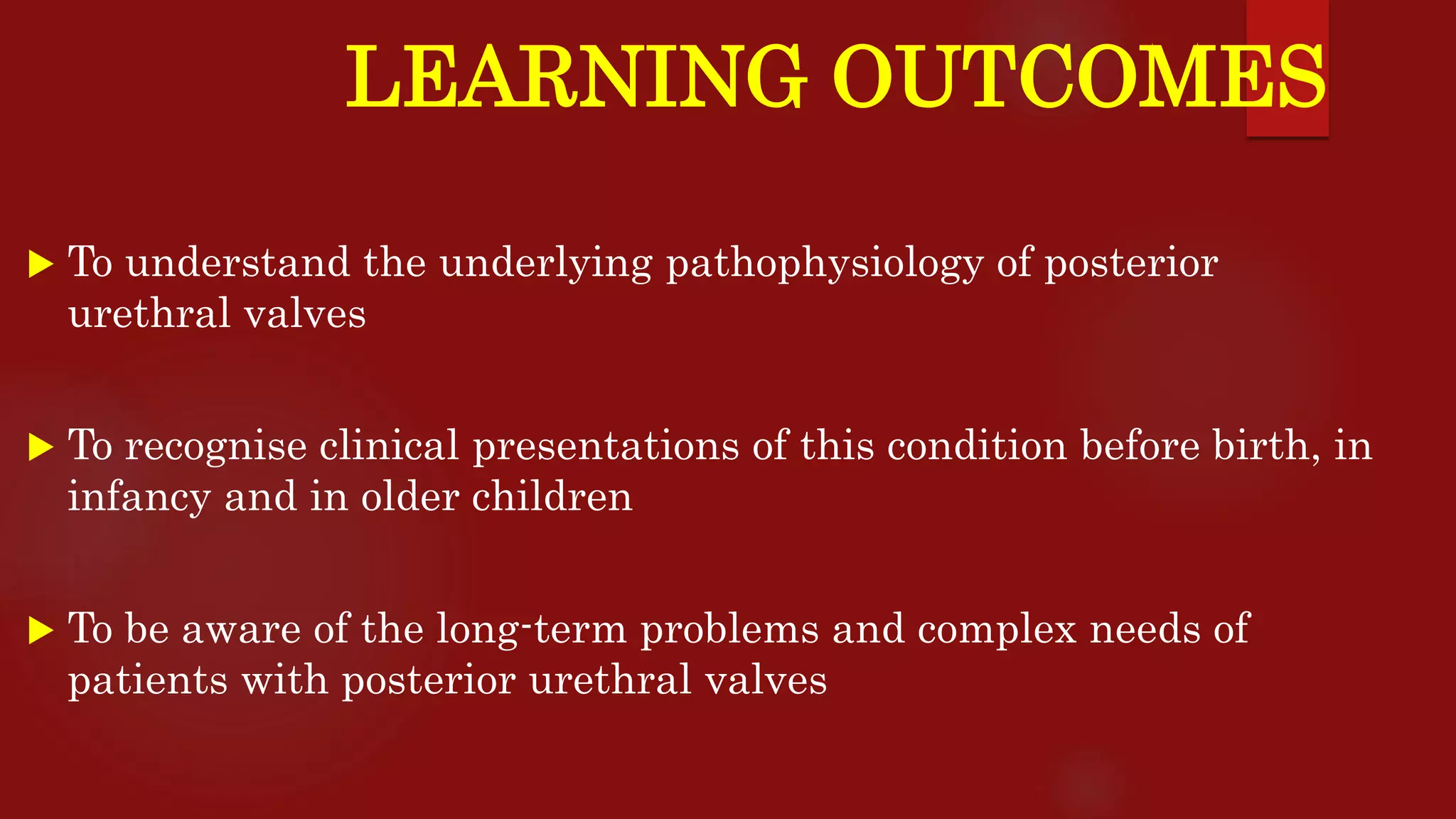 Posterior urethral valves- Pediatric Surgery | PPTX