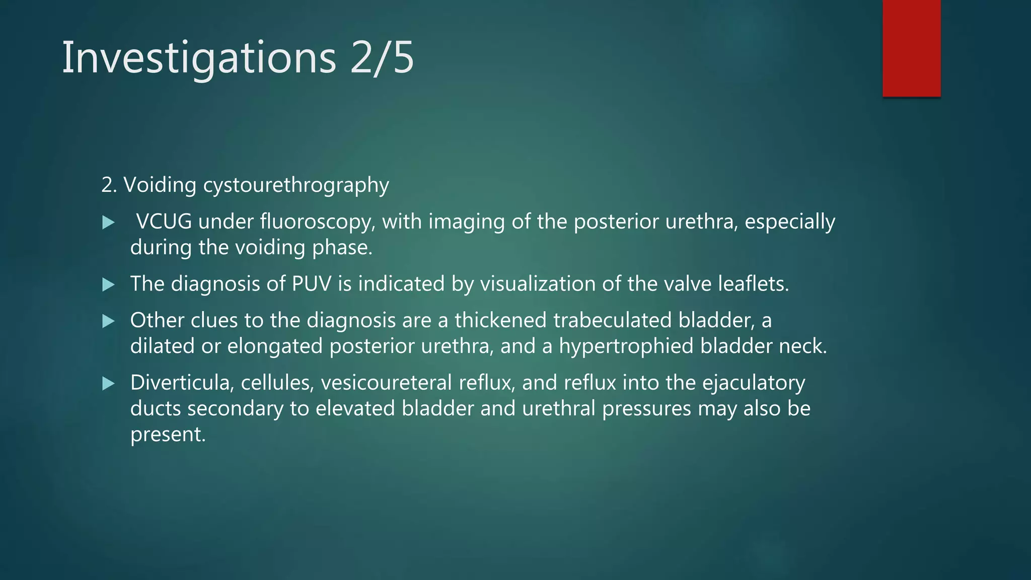 Posterior Urethral Valves | PPTX
