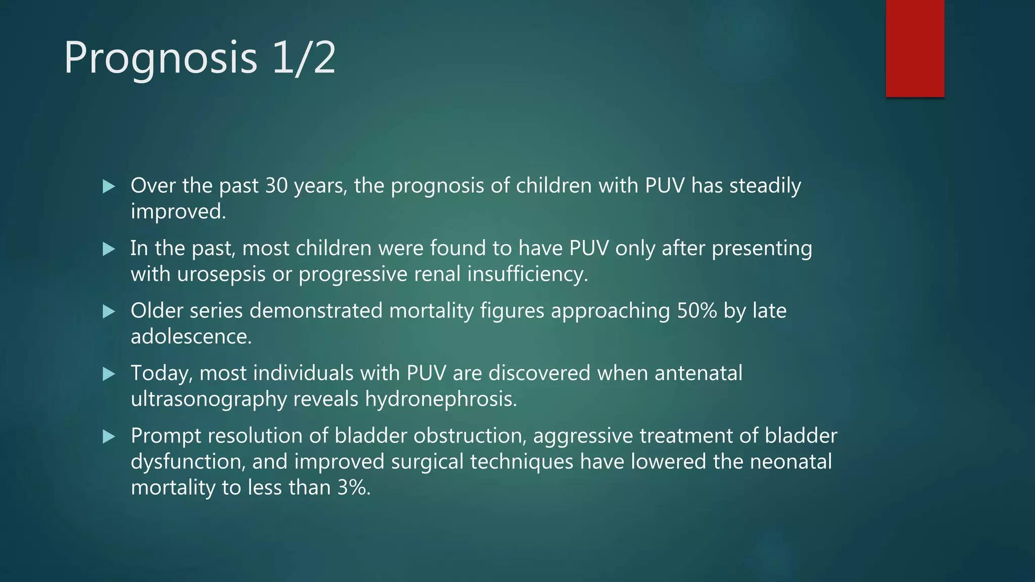 Posterior Urethral Valves | PPTX