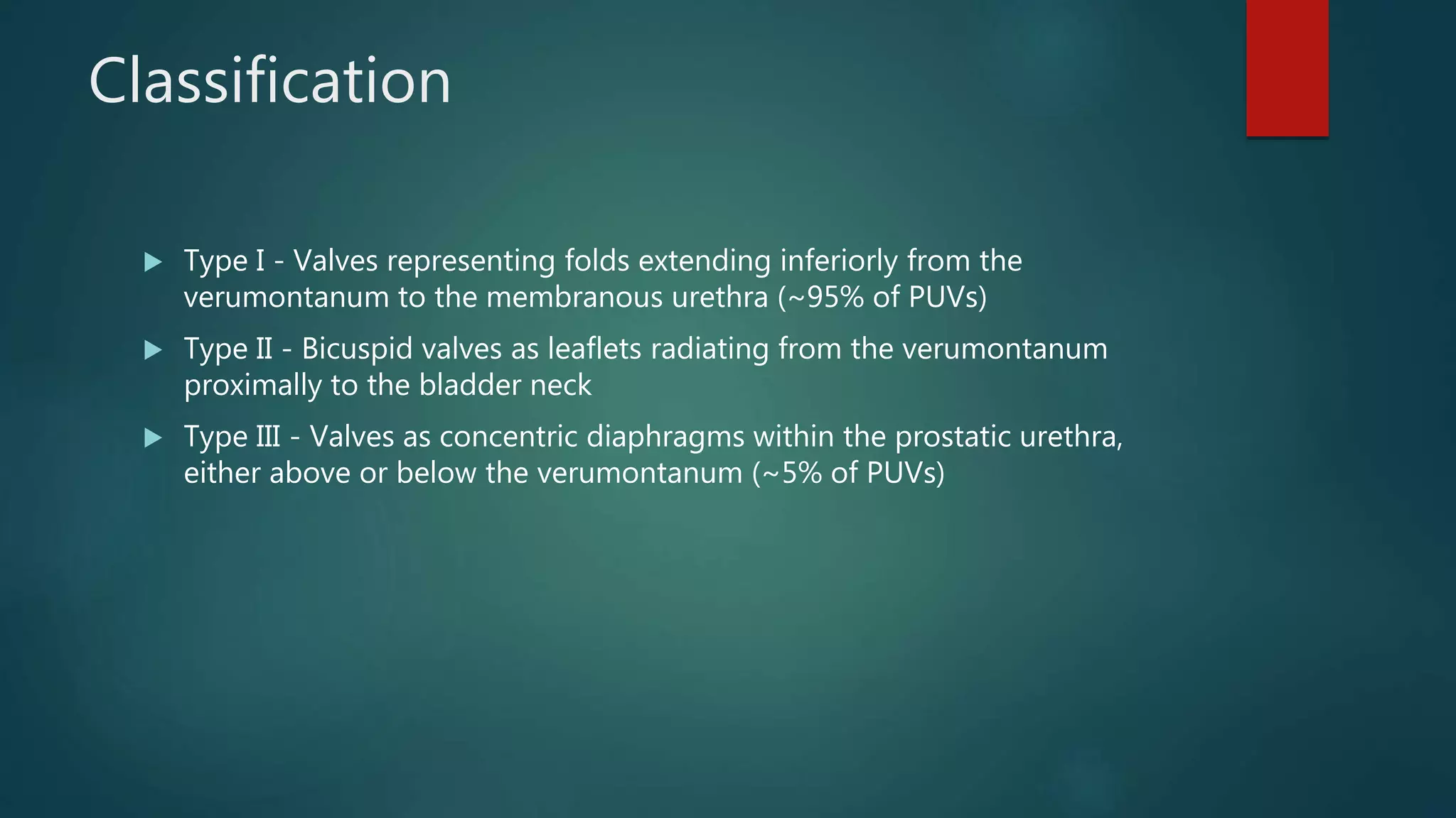 Posterior Urethral Valves | PPTX