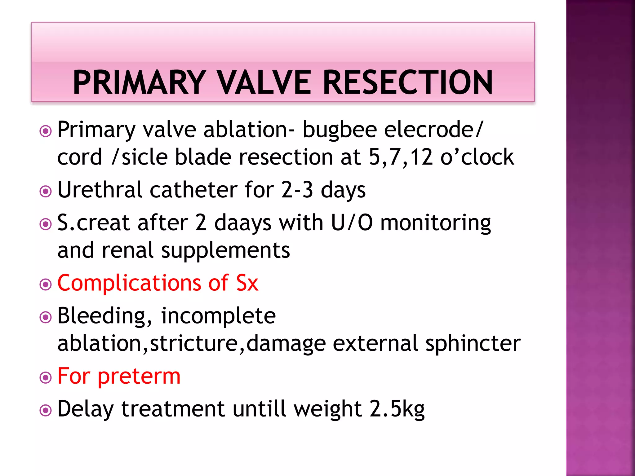 Posterior utrethral valve DR. PRITESH PATEL | PPT