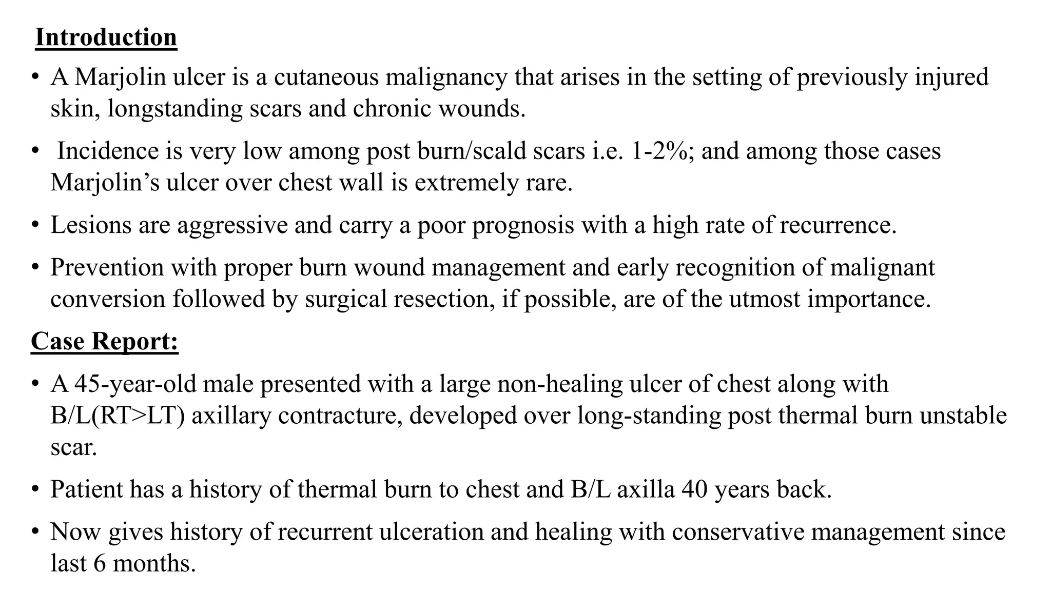A CASE OF MARJOLIN’S ULCER OF CHEST WALL : A RARE ENTITY | PPTX