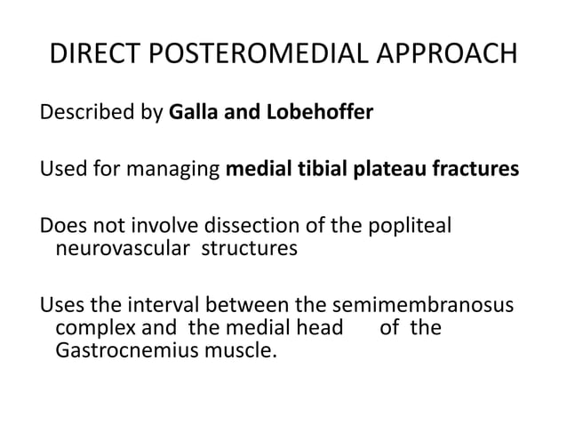 Posteromedial and posterolateral approach to knee | PPTX | Death ...