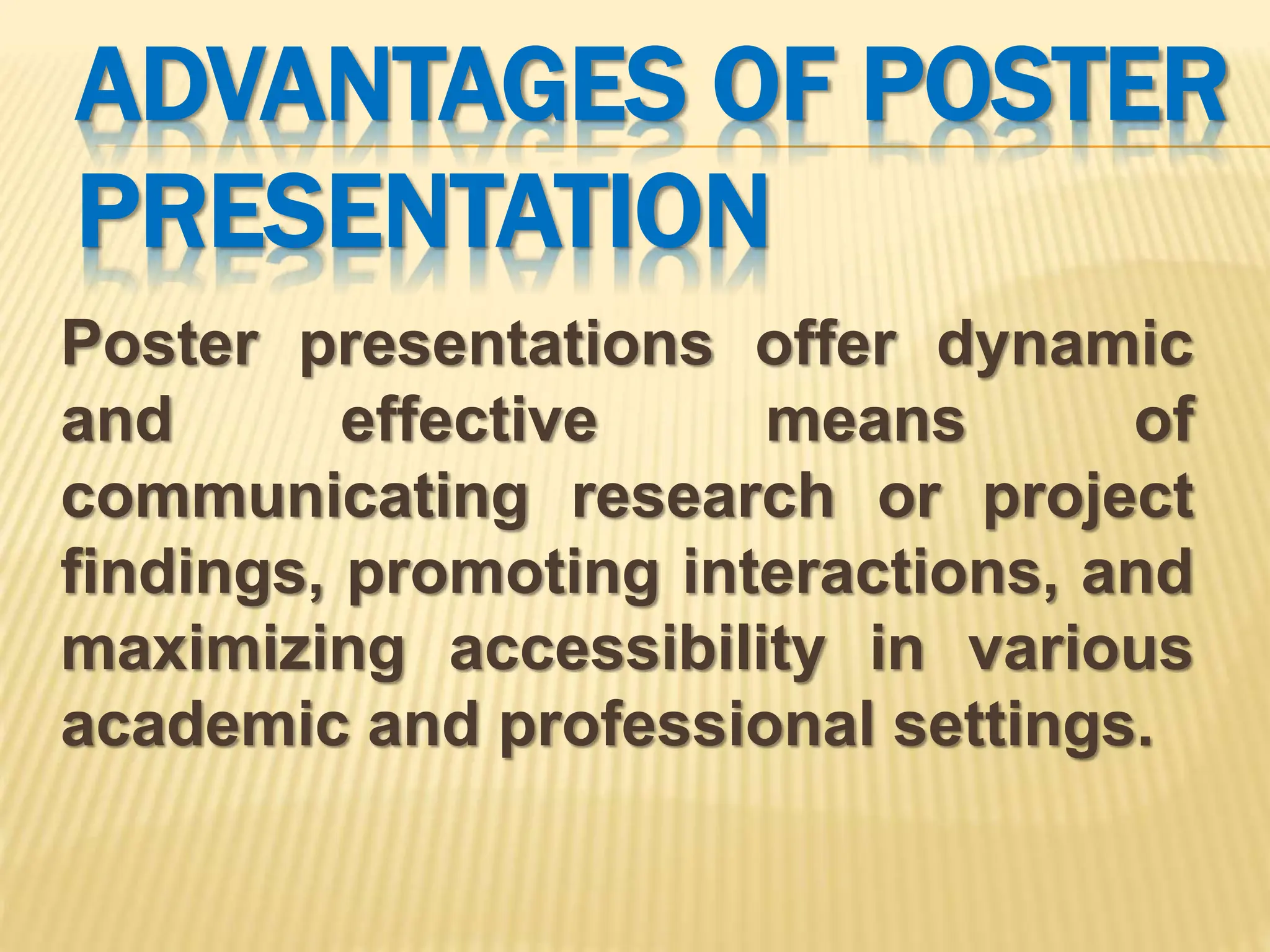 Poster presentation.pptx clearly outline thr purpose of your poster | PPTX
