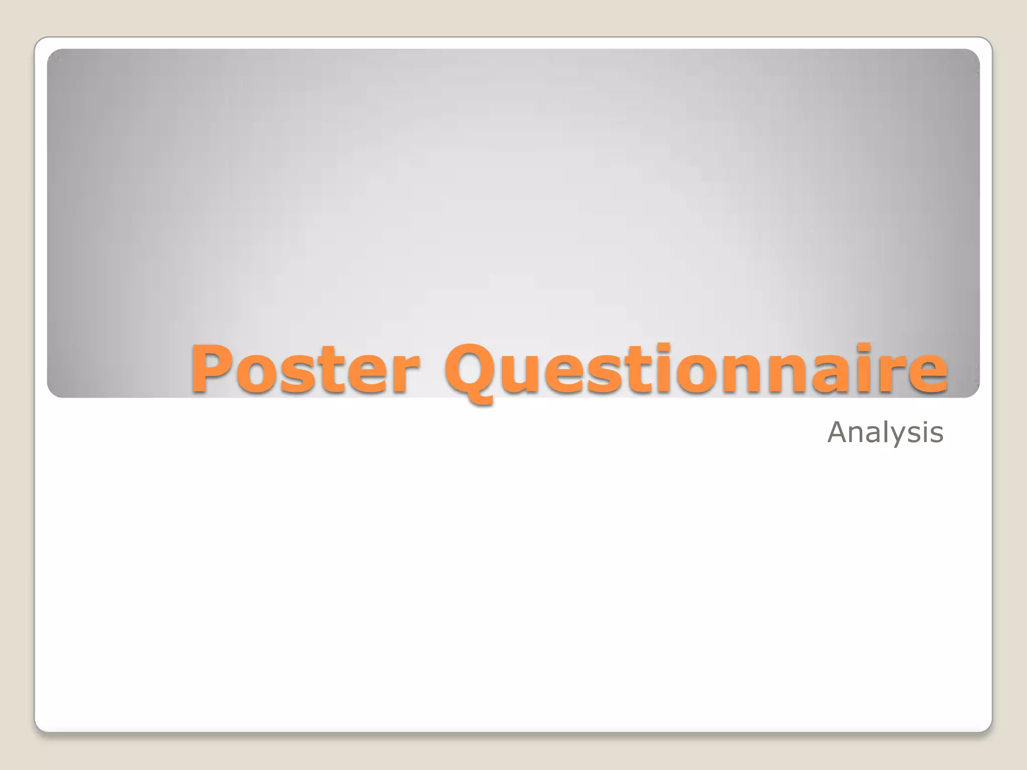 Poster questionnaire | PPTX