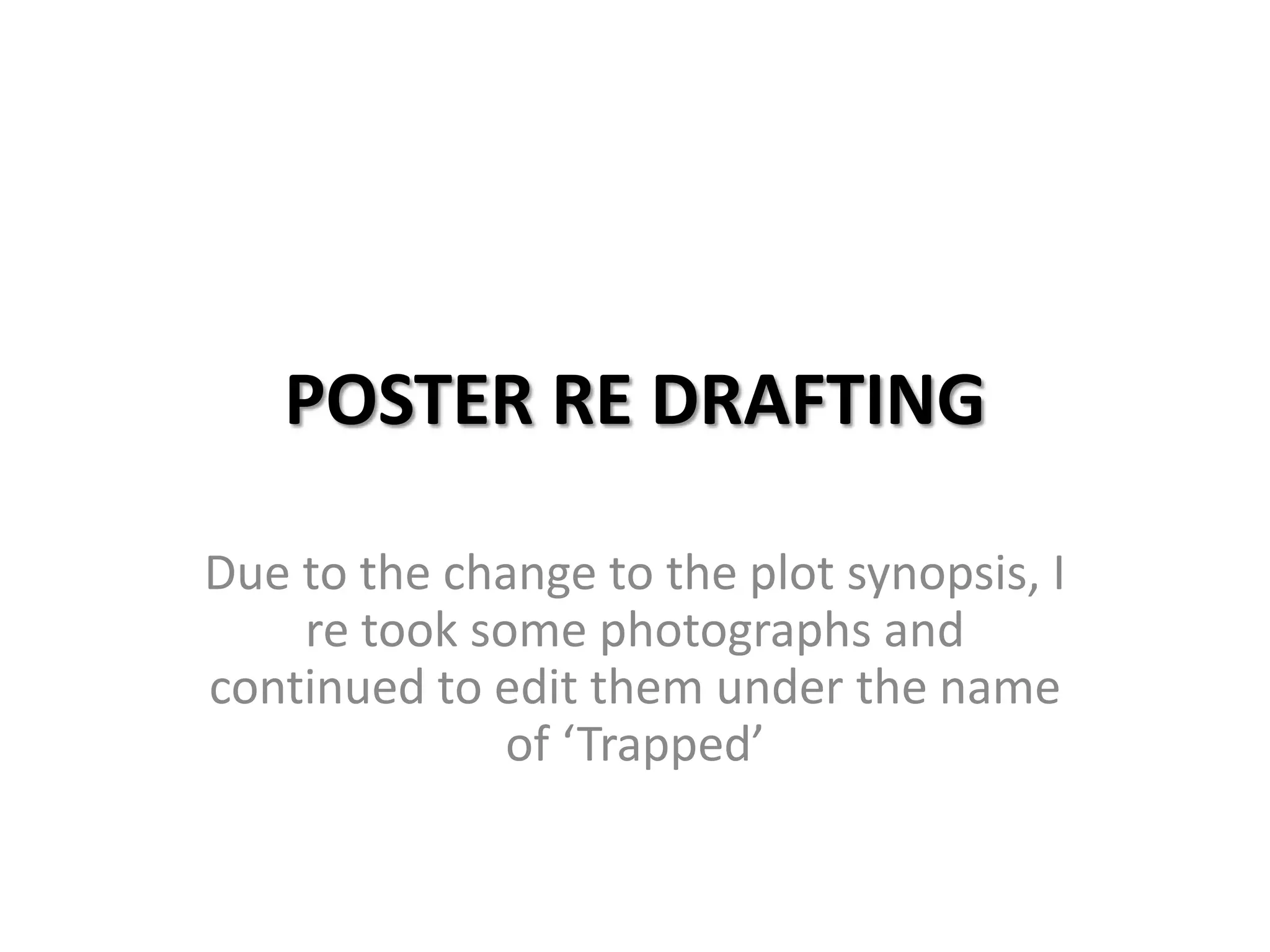Poster re drafting | PPT
