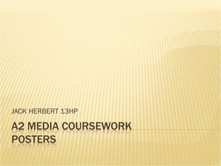 A2 coursework Posters | PPT