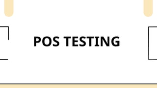 POS Testing Strategies and Best Practices | PPTX