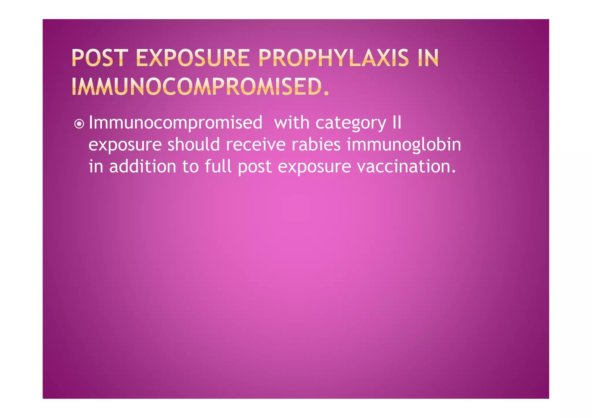 Post exposure prophylaxis in Rabies | PDF