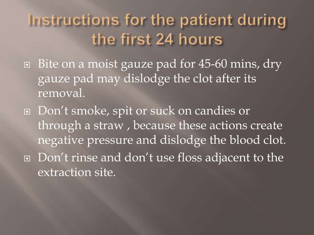 Post extraction instructions | PPTX | Dental Health | Diseases and ...