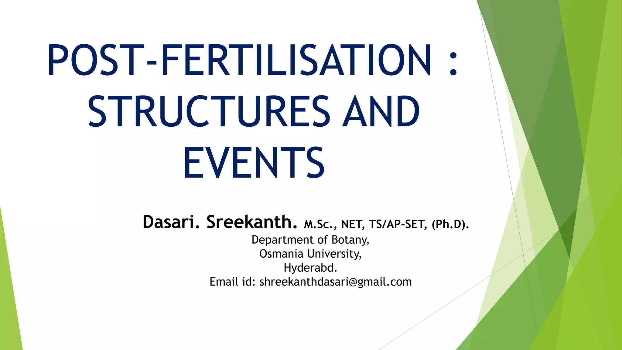 Post fertilization structures in plants. | PPTX