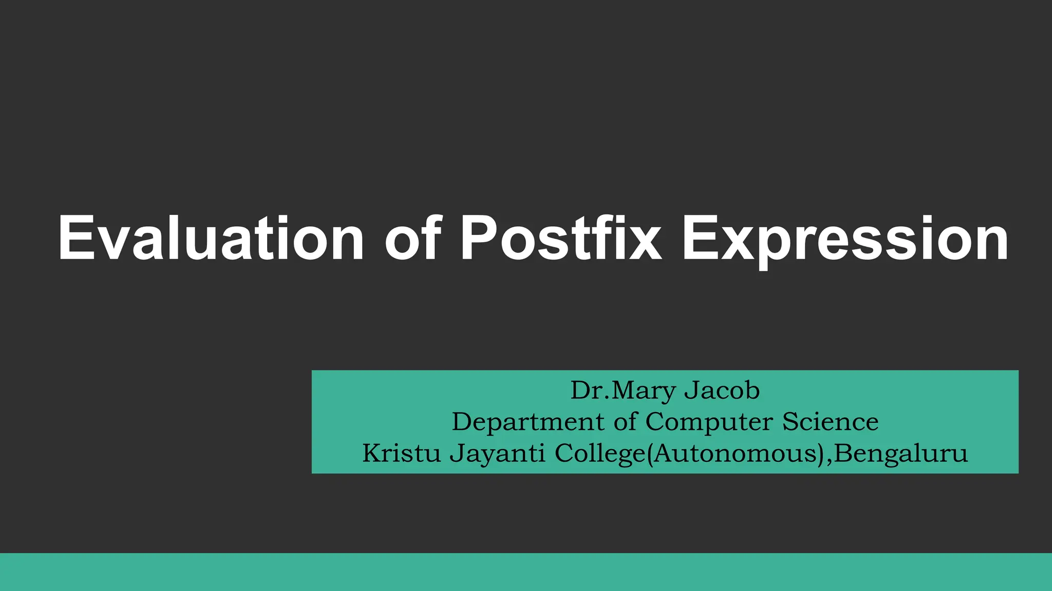 Evaluation Of Postfix Expression Concept And Example Pdf