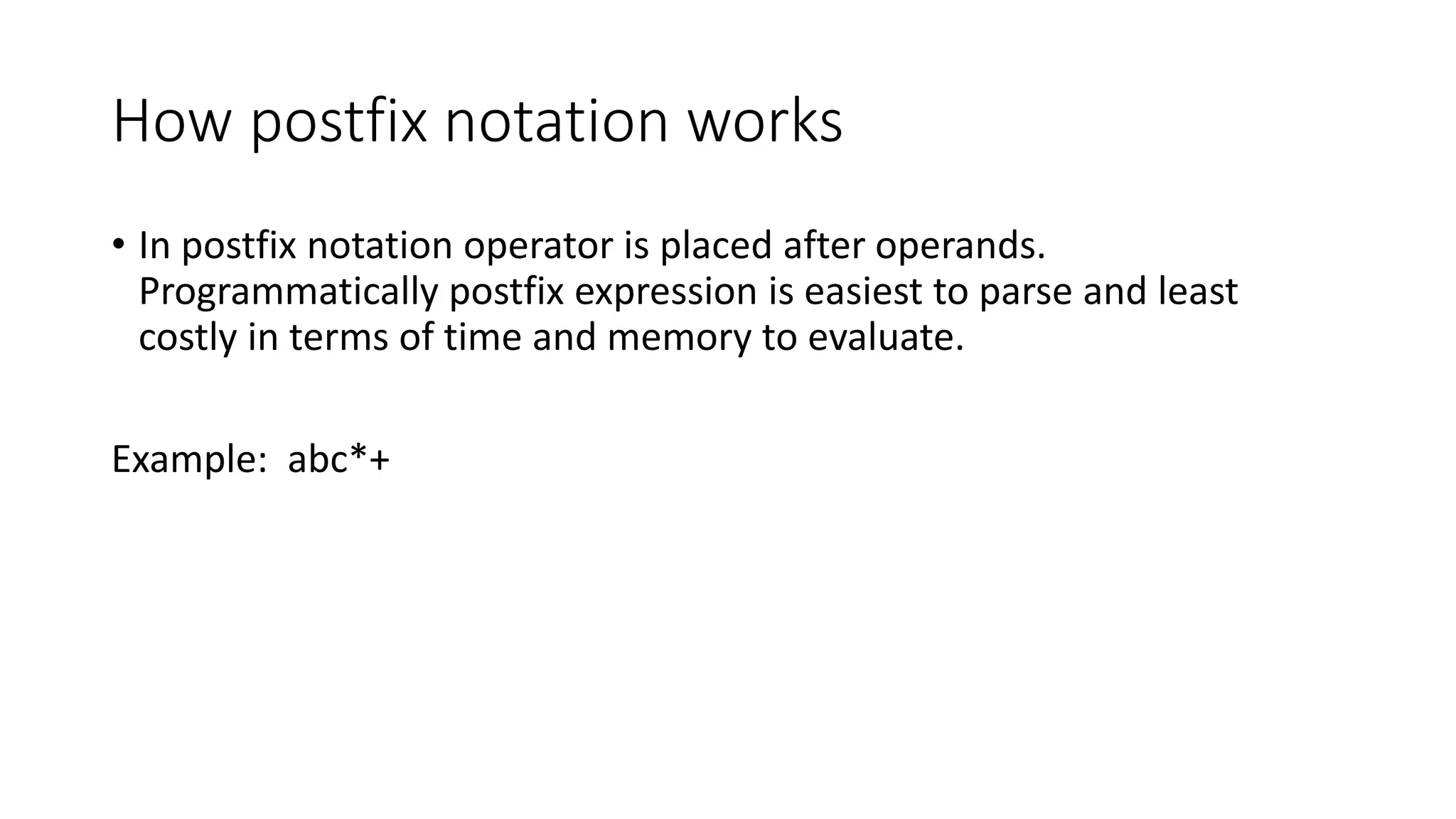 Postfix Notation | Compiler design | PPTX | Programming Languages | Computing