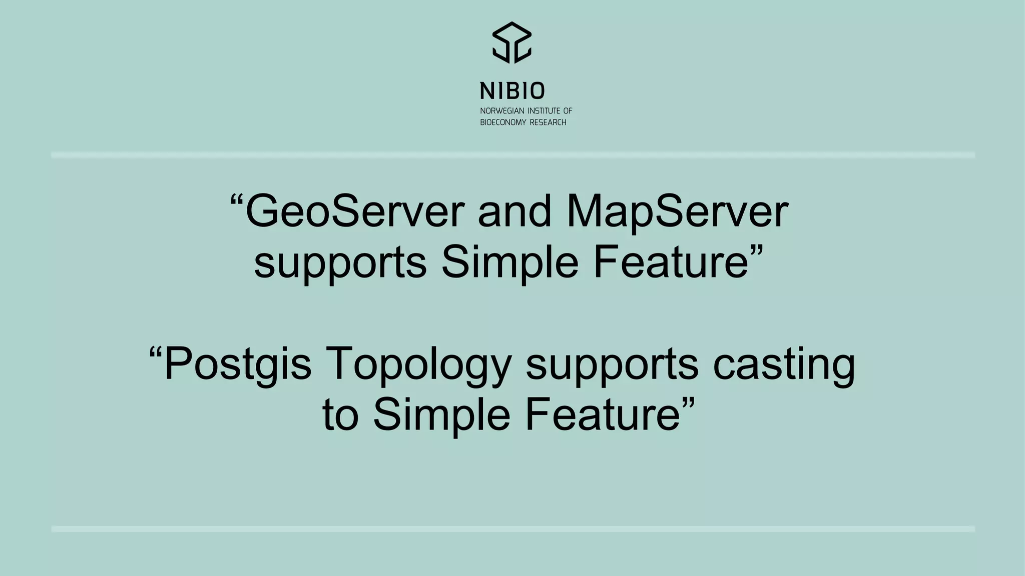 Postgis topology presentation_foss4g_oslo_01_09_2016 | PPT
