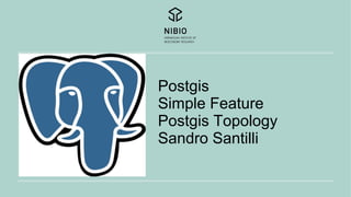 Postgis topology presentation_foss4g_oslo_01_09_2016 | PPT