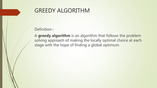 Greedy aproach towards problem solution | PPT