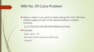 Greedy aproach towards problem solution | PPT