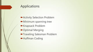 Greedy aproach towards problem solution | PPT