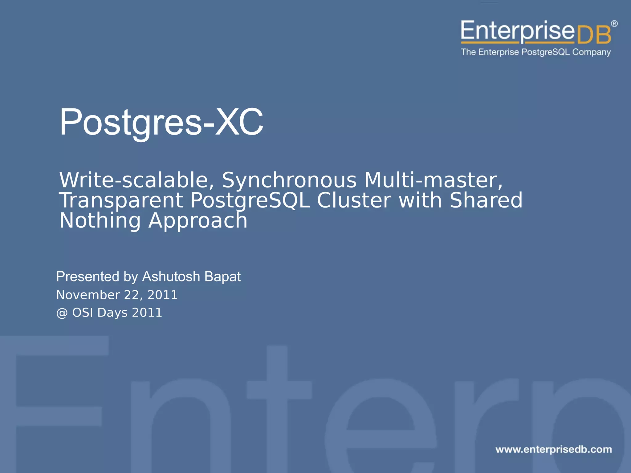Introduction to Postrges-XC | PDF | Databases | Computer Software and Applications