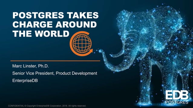 Postgres Takes Charge Around the World | PPT