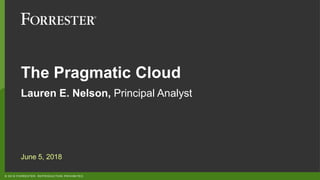 Postgres Vision 2018: The Pragmatic Cloud | PPT