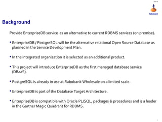 Postgres Vision 2018: Your Migration Path - Rabobank and a New DBaaS | PPT