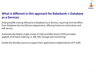 Postgres Vision 2018: Your Migration Path - Rabobank and a New DBaaS | PPT