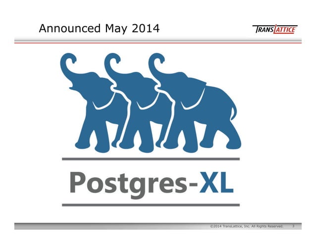 Supersized Postgresql Postgres Xl For Scale Out Oltp And Big Data Analytics Ppt