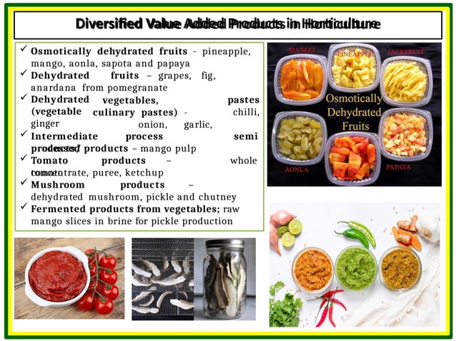 Post Harvest on value addition of fruits and vegetables | PPT