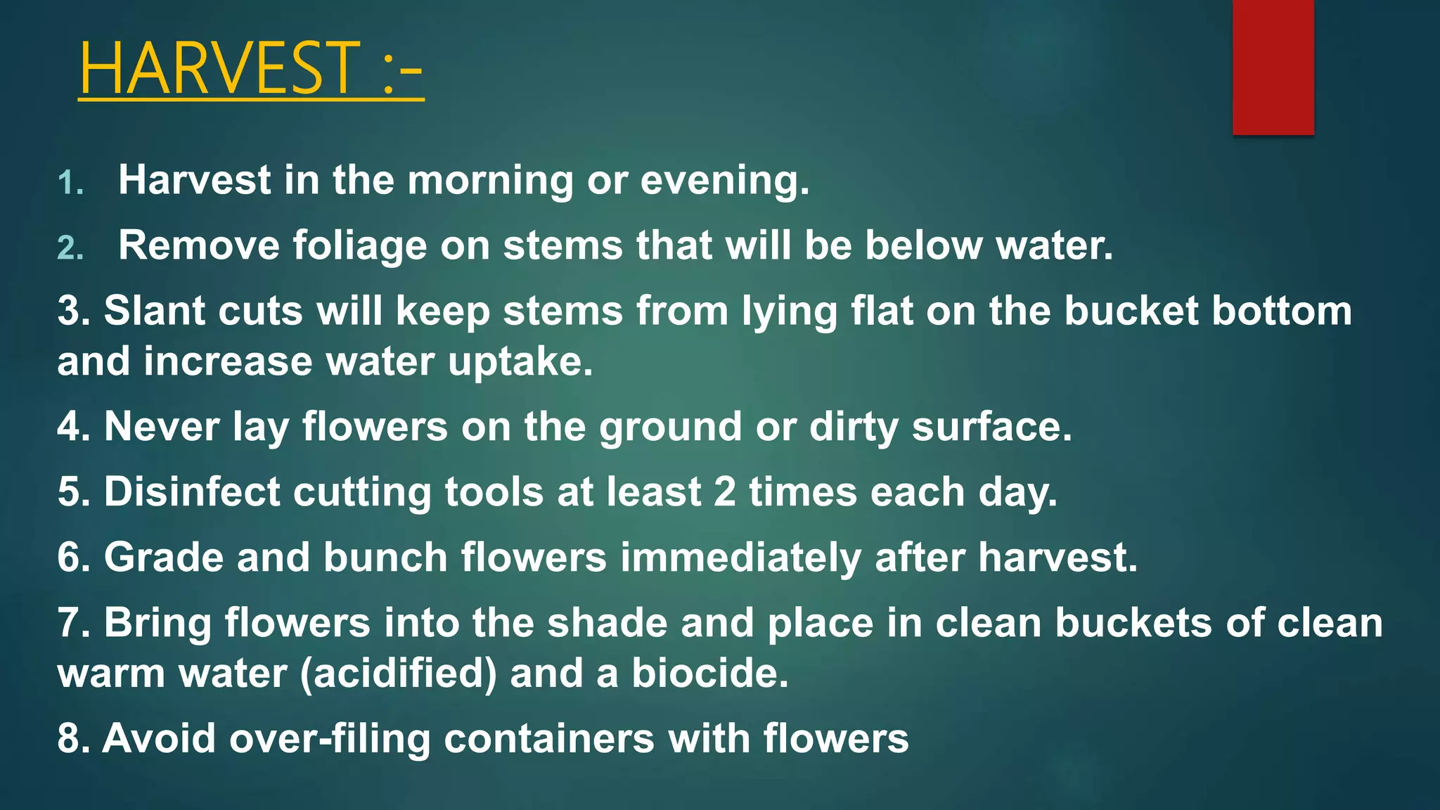 Post harvesting handling of flowers | PPTX