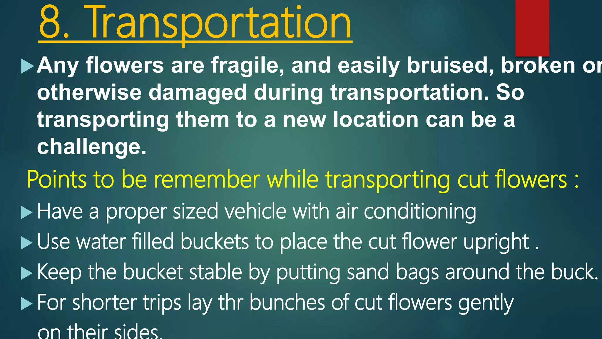 Post harvesting handling of flowers | PPTX