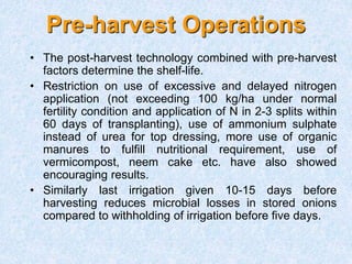 Post harvest management and value addition of onion | PPT