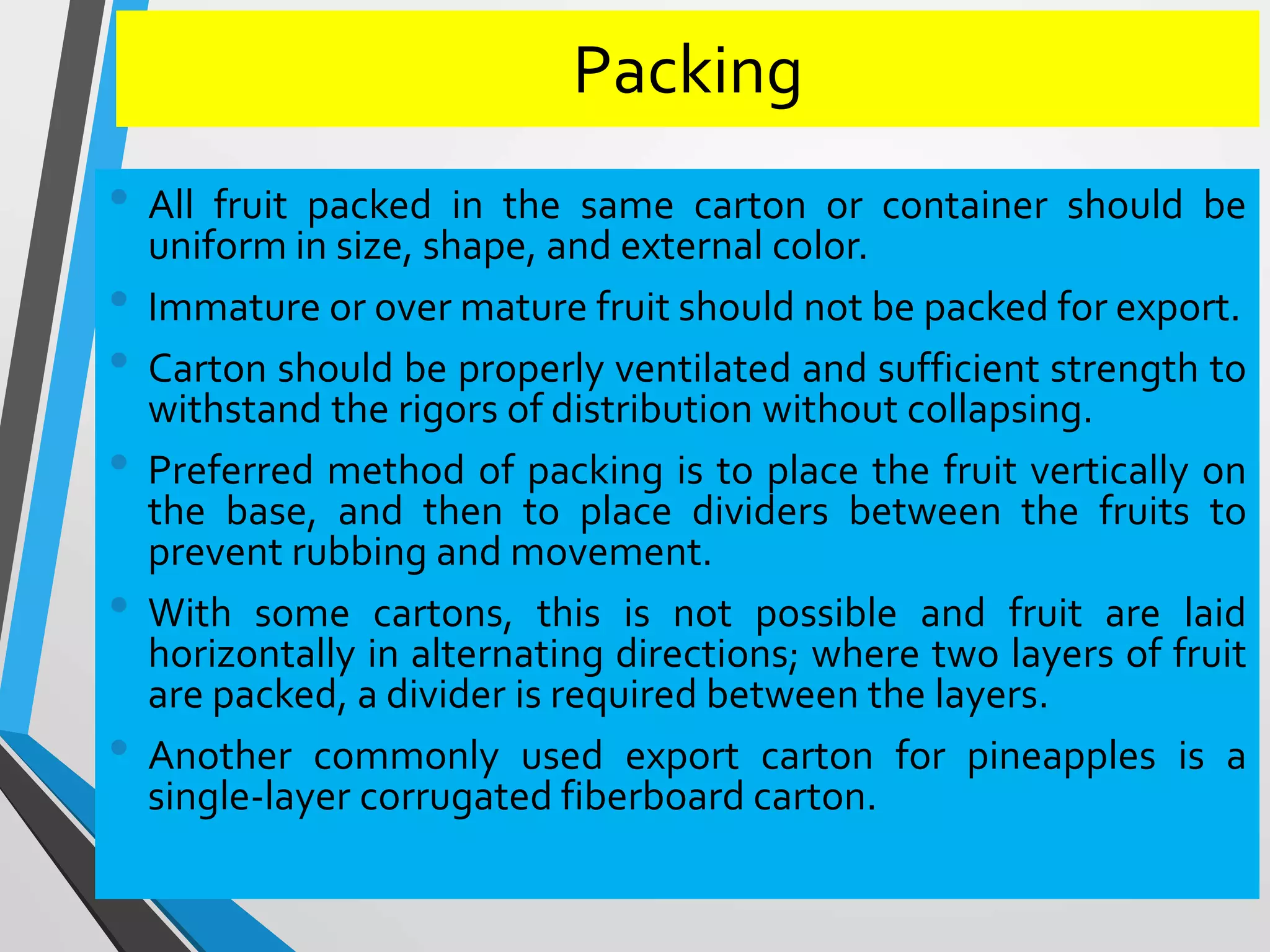 Post harvest management of pineapple | PPTX