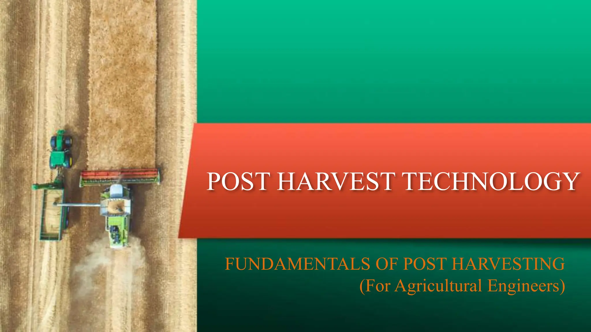 POST HARVEST TECHNOLOGY.pptx