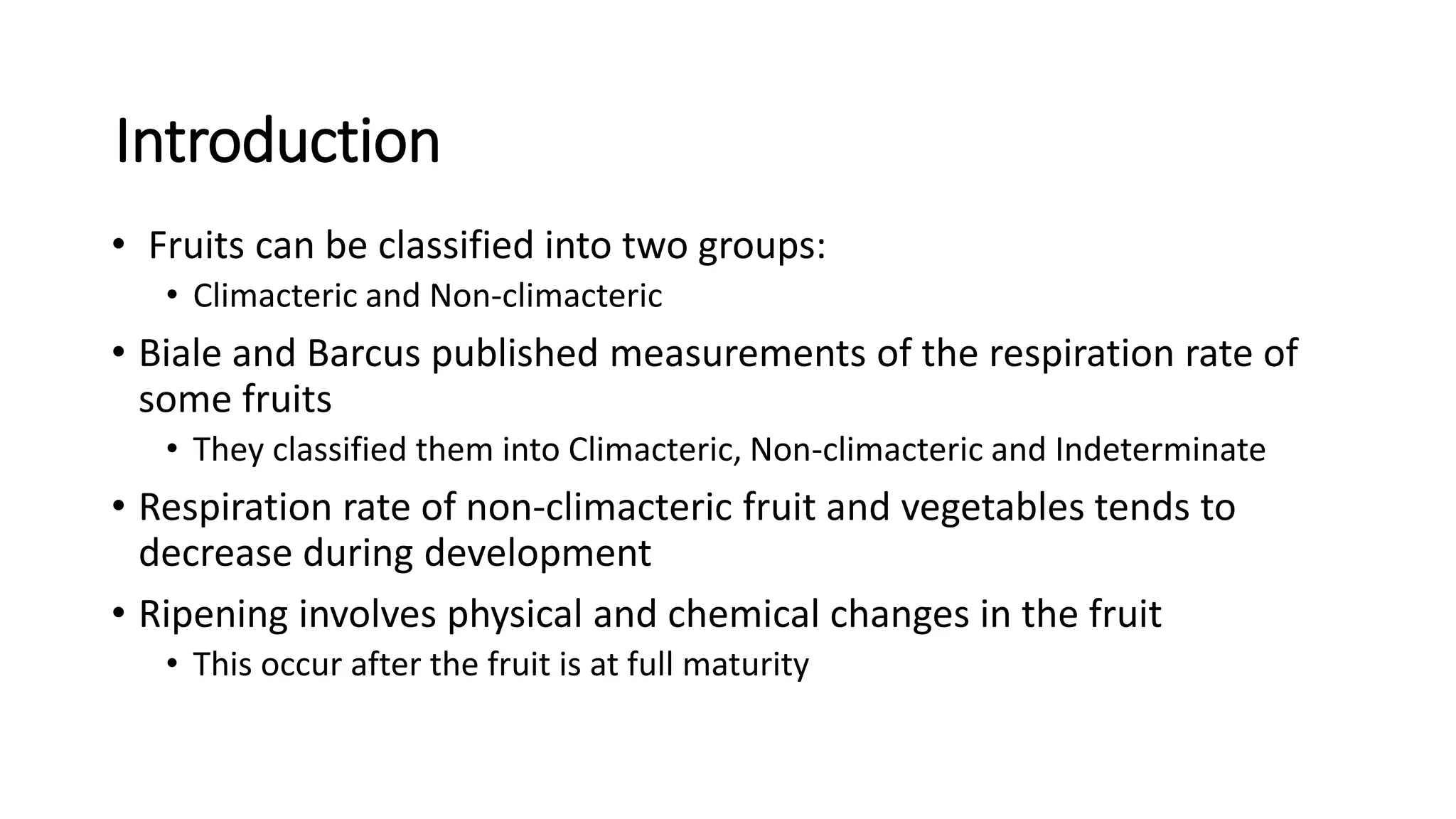 Fruit Ripening Conditions | PPTX