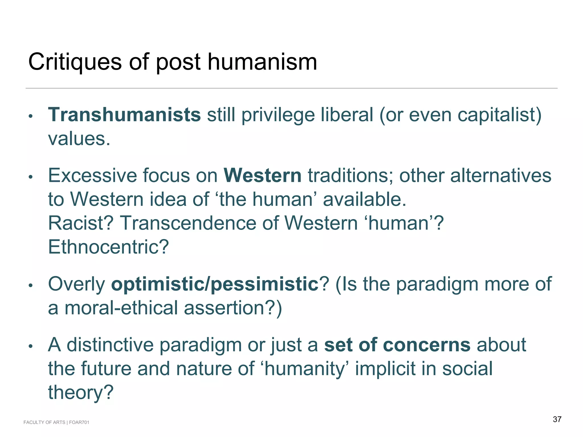 Posthumanism: Lecture for FOAR 701: 'Research Paradigms' | PPTX