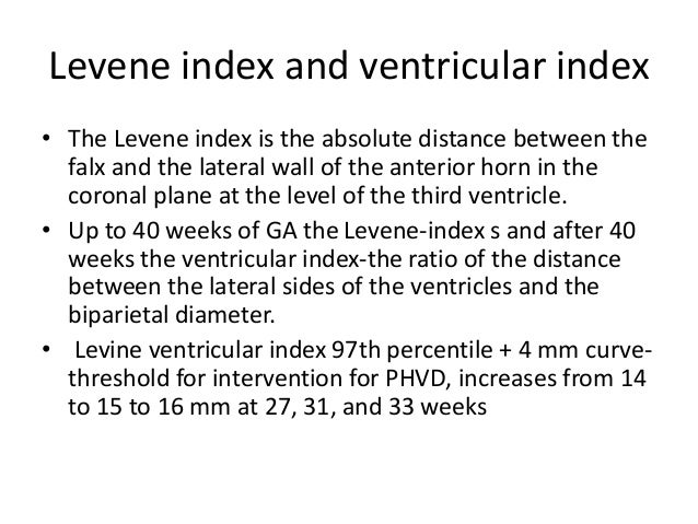 Post hemorrhagic ventricular dilation