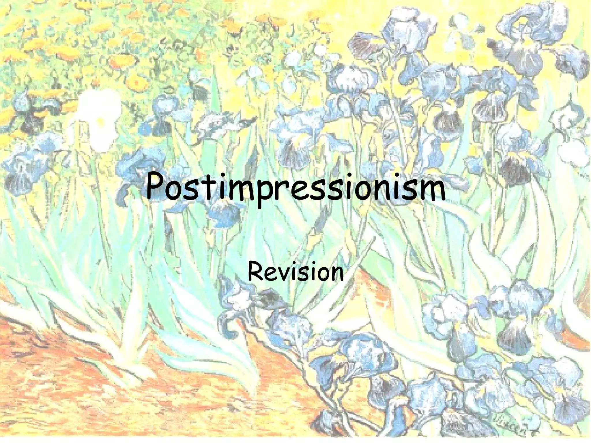 Post-Impressionism | PPT