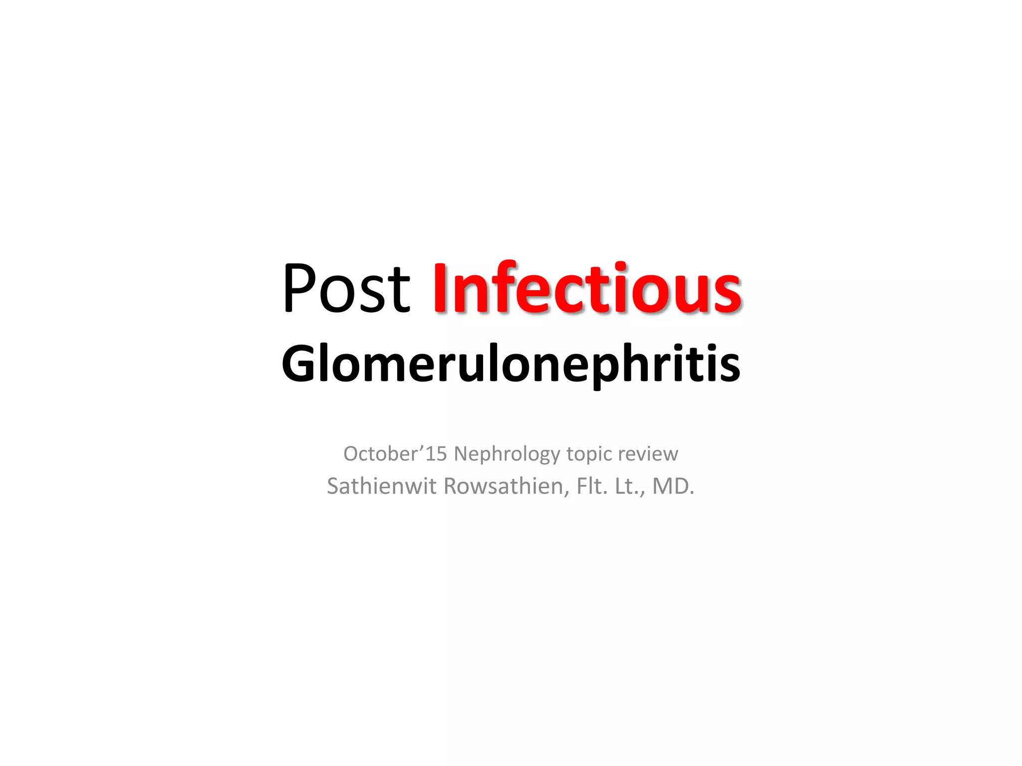 Post infectious glomerulonephritis, PIGN | PPTX
