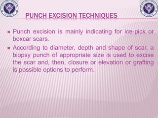 Acne scar presentation | PPTX