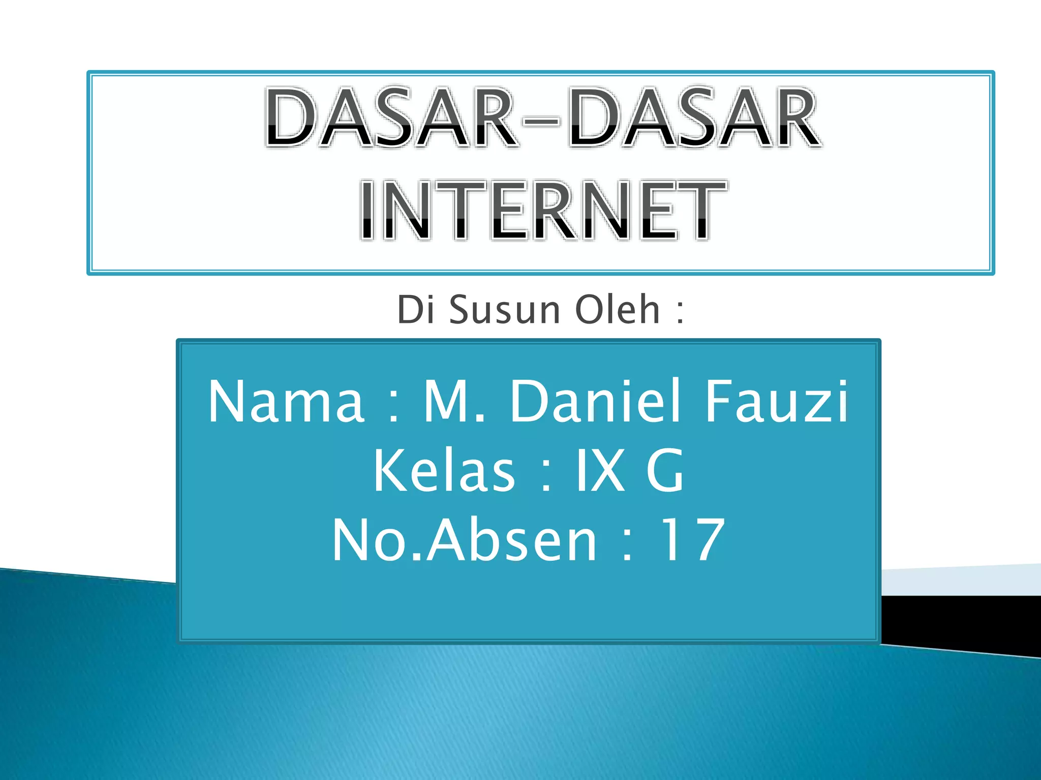 Dasar-Dasar Internet | PPT
