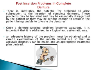 Post insertion problems in complete denture part i | PPTX