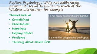Postive psychology through the lens of the proverbs | PPTX