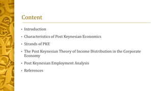 Post Keynesian Approach | PPTX