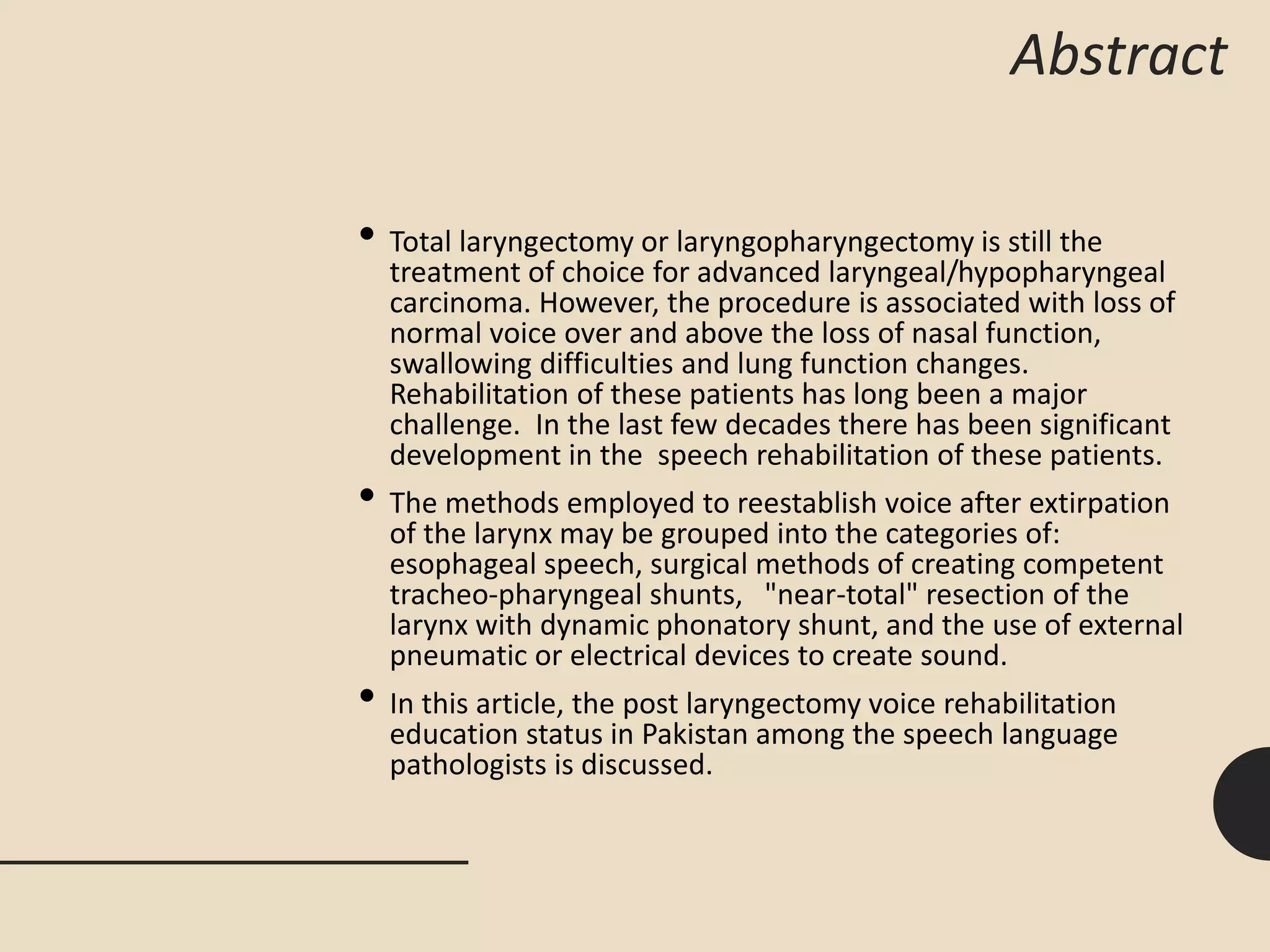 Post laryngectomy voice rehabilitation education in Pakistan | PPTX